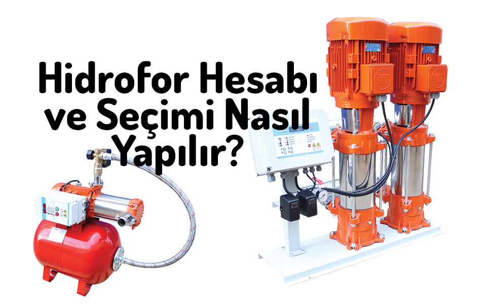 Hidrofor Seçimi - MekanikTesisat
