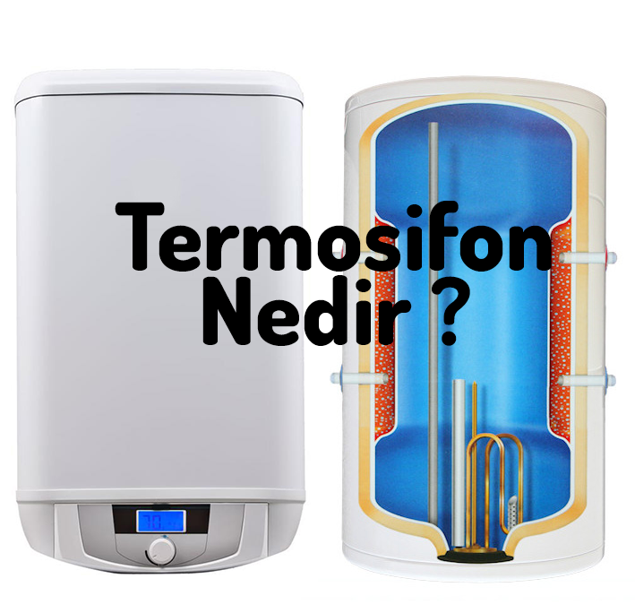 Termosifon Nedir - MekanikTesisat